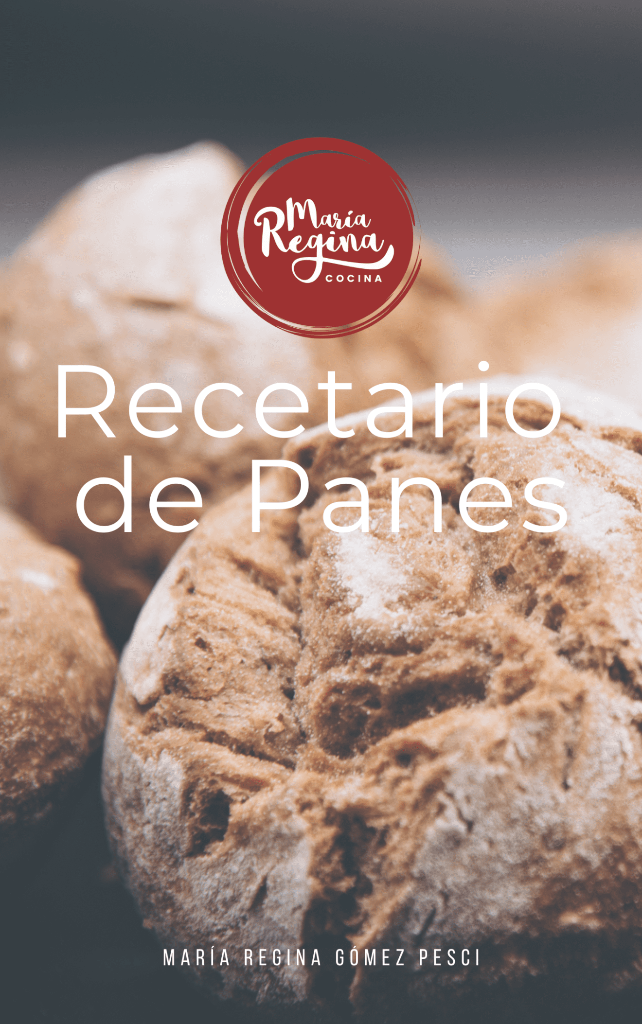RECETARIO DE PANES PDF - María Regina Cocina